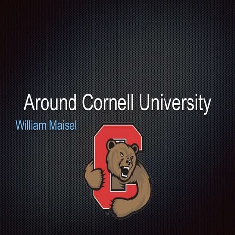 Around Cornell University | PPTX