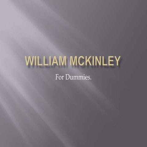 William McKinley | PPTX