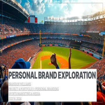 Brandon Williams Personal Brand Exploration | PPT