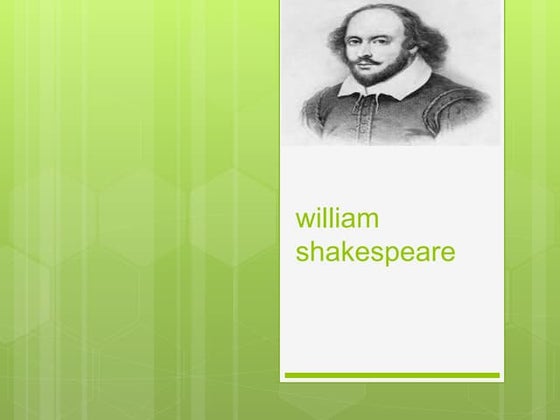 William Shakespeare powerpoint | PPT | Theater Venues | Attractions