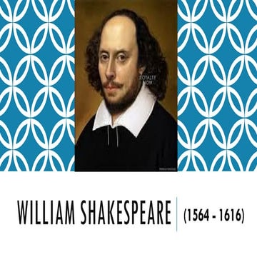 william Shakespeare.presentation on pptx | PPTX