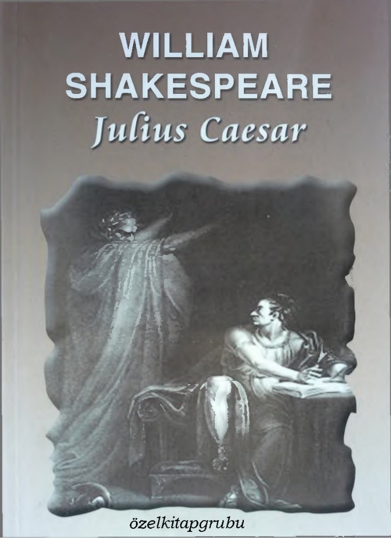 William shakespeare julius caesar