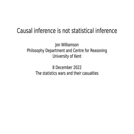 Causal inference is not statistical inference | PPT