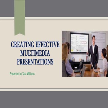 Creating Effective Multimedia Presentations | PPTX