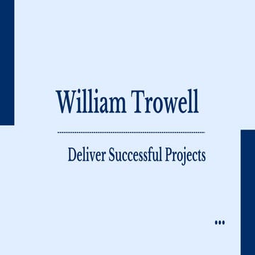 William Trowell - Deliver Successful Projects | PDF