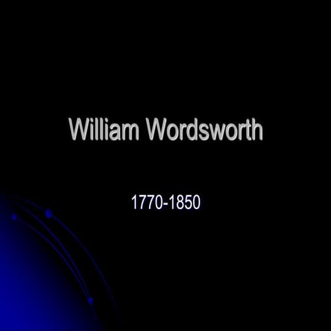 William Wordsworth life and works .pptxx | PPT
