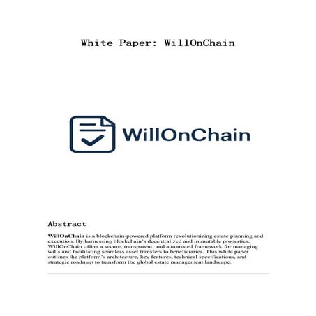 Introducing "WillOnChain" White Paper 2025 | PDF