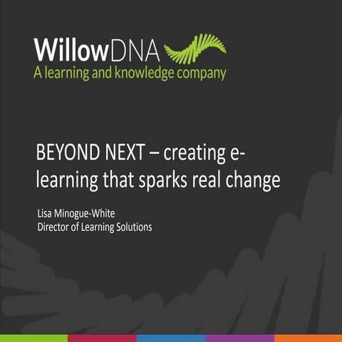 WillowDNA webinar april 2016 beyond next | PPT
