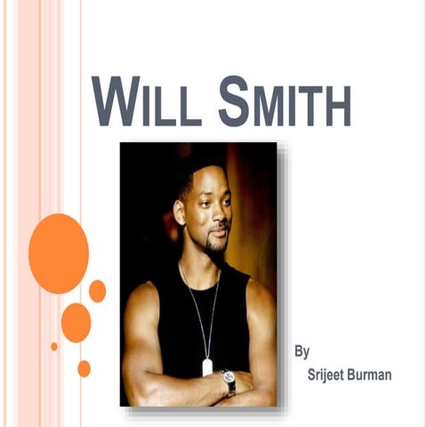 Will Smith by Srijeet | PPTX