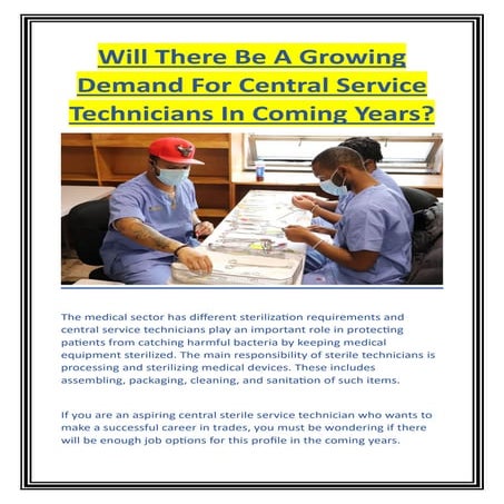 Will There Be A Growing Demand For Central Service Technicians In ...