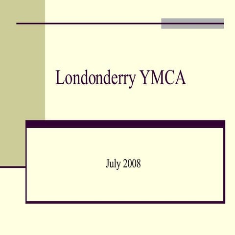 Londonderry YMCA | PPT