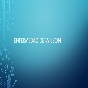 Comprehensive Overview of Wilson Disease: Genetics, Symptoms, Diagnosis ...