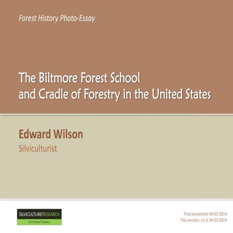 The Biltmore Forest School and Cradle of Forestry: the origins of ...