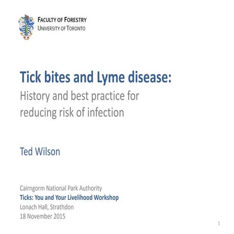 Tick bites and Lyme disease: history and best practice for reducing ...