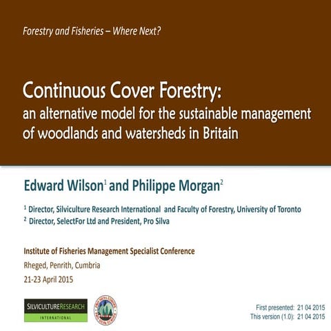 Continuous Cover Forestry: an alternative model for the sustainable ...