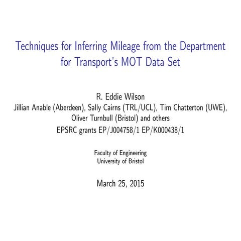 Techniques for Inferring Mileage from the Department for Transport's ...