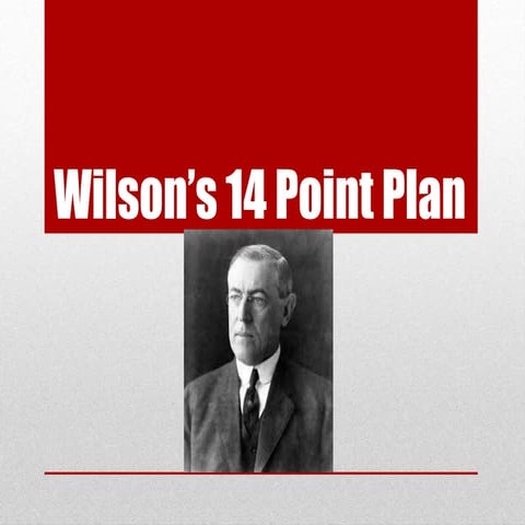 Wilson’s 14 point plan | PPT
