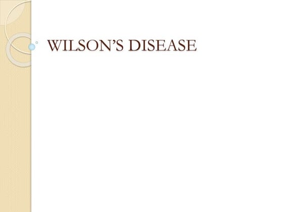 Wilson's disease (wilson) | PPT