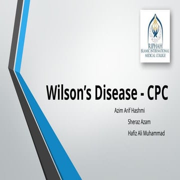 Wilson’s Disease Case Study and Treatment - CPC.pptx