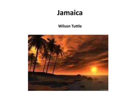 Jamaica and Jamaican culture | PPT