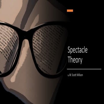 Spectacle Theory | PPTX