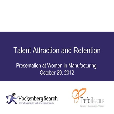 Talent Attraction and Retention | PPT