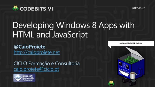 Developing Windows 8 Apps With Html And Javascript Codebits 2012 9661