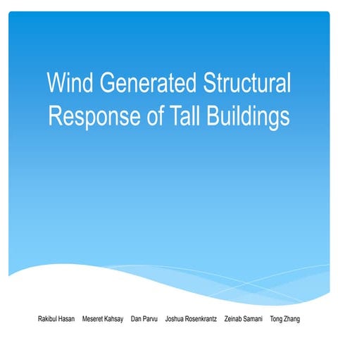 Design of Wind Generated Structural Response of a Tall Building ...