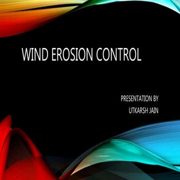 Wind erosion control | PPTX | Agriculture | Industries