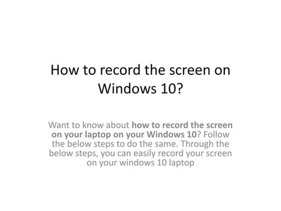 Problem steps recorder for windows which can be used when AX 2012 Task Recorder is not working | PPT