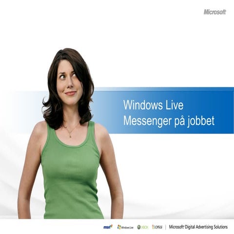 Windows Live Messenger på jobbet | PPT | Resume Writing and Advice | Job Search