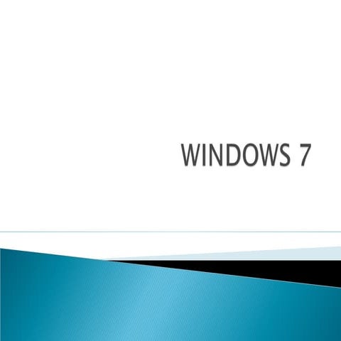 Windows 7 | PPT