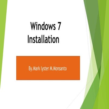 Windows 7 Installation | PPTX