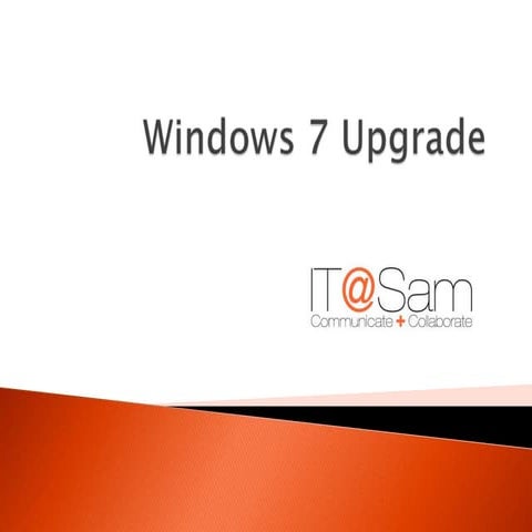 Windows 7 upgrade things to know | PPT