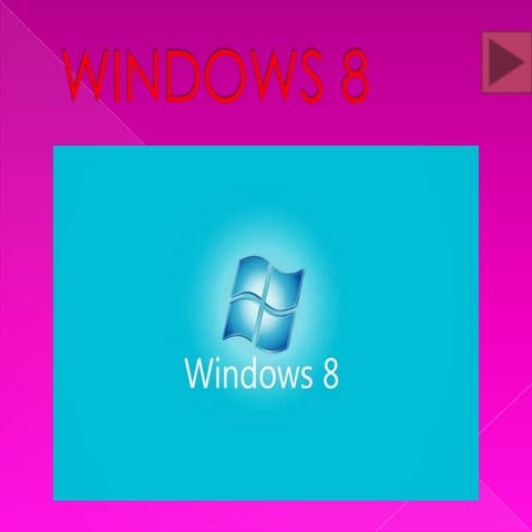 Windows 8 presentacion | PPTX