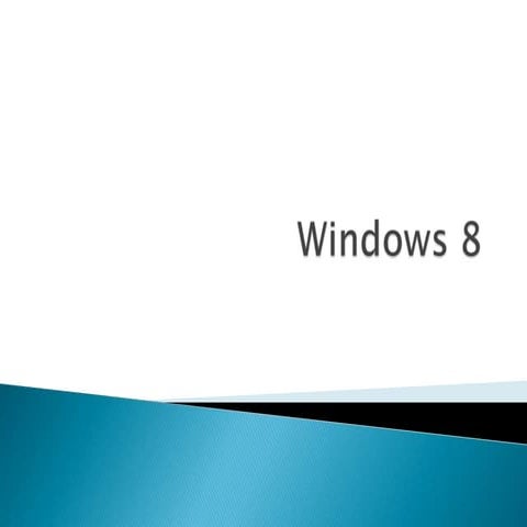 Windows 8 | PPTX