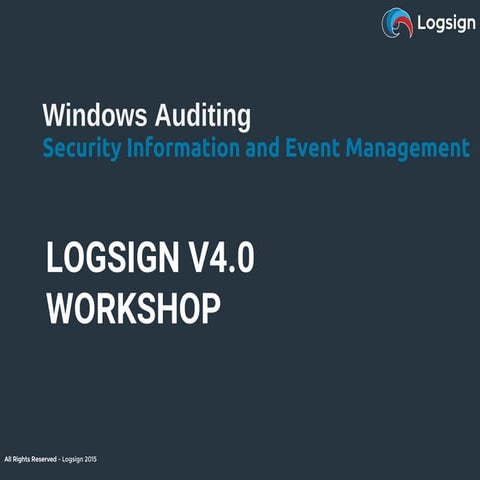 Logsign Windows Auditing | PDF