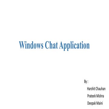 Windows chat application | PPTX | Computer Software and Applications ...