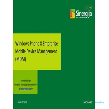 Windows phone 8 enterprise and Mobile Device Managment by Andrej ...
