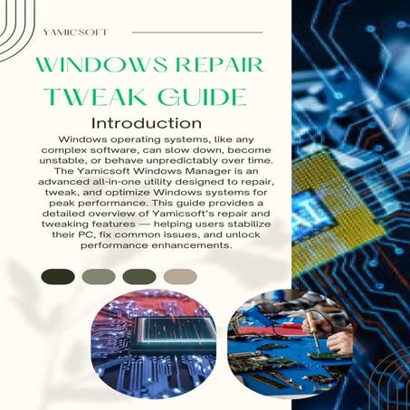 Windows Repair or Tweak Guide Powered by Yamicsoft Windows Manager.pdf