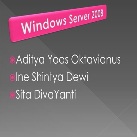 Windows server 2008 | PPT