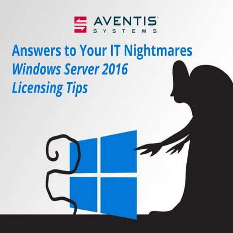 Windows Server 2016 Licensing Tips | PPTX | Cloud Computing | Internet