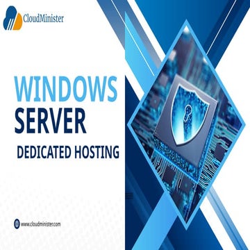 "Powering Business Performance with Windows Server Dedicated Hosting – A CloudMinister ...