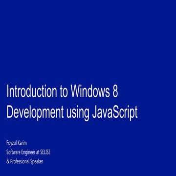 Windows store app development using javascript | PPTX