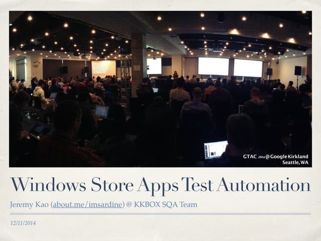 Winappdriver Windows Store Apps Test Automation Ppt