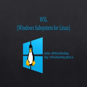 Wsl Windows Subsytem For Linux Pptx Operating Systems Computer Software And Applications