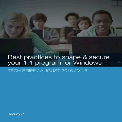 Best practices to shape and secure your 1:1 program for Windows | PDF