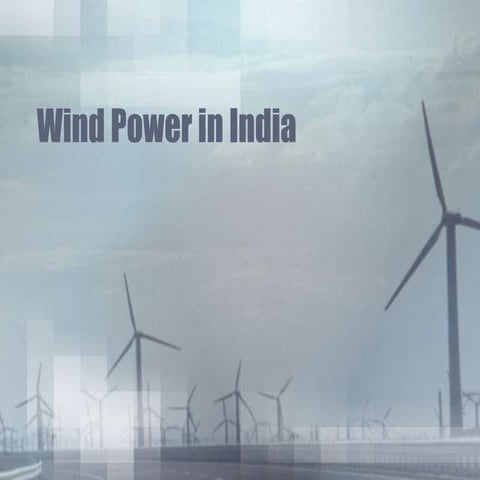 Wind power in India | PPTX