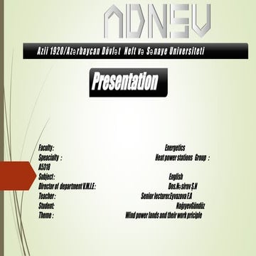 Wind power lands and their work priciple | PPTX