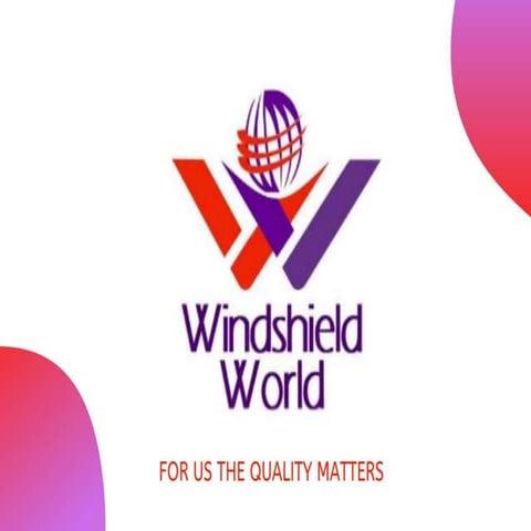 Windshield world noida | PPTX